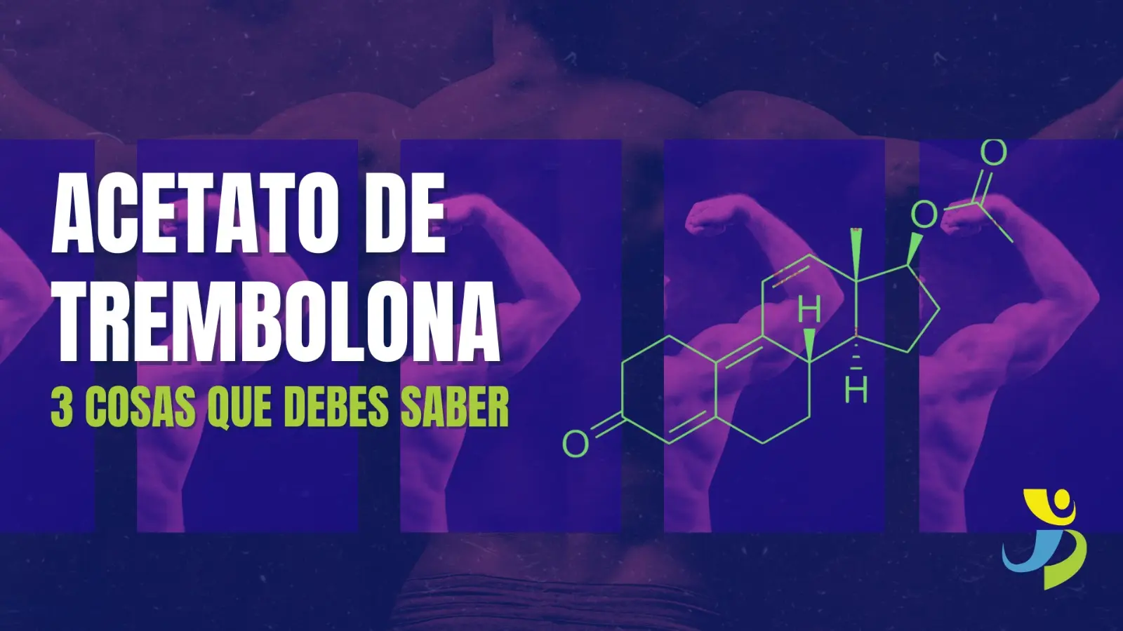 Trembolona: Un Esteroide Anabólico Potente Con Efectos Significativos ...